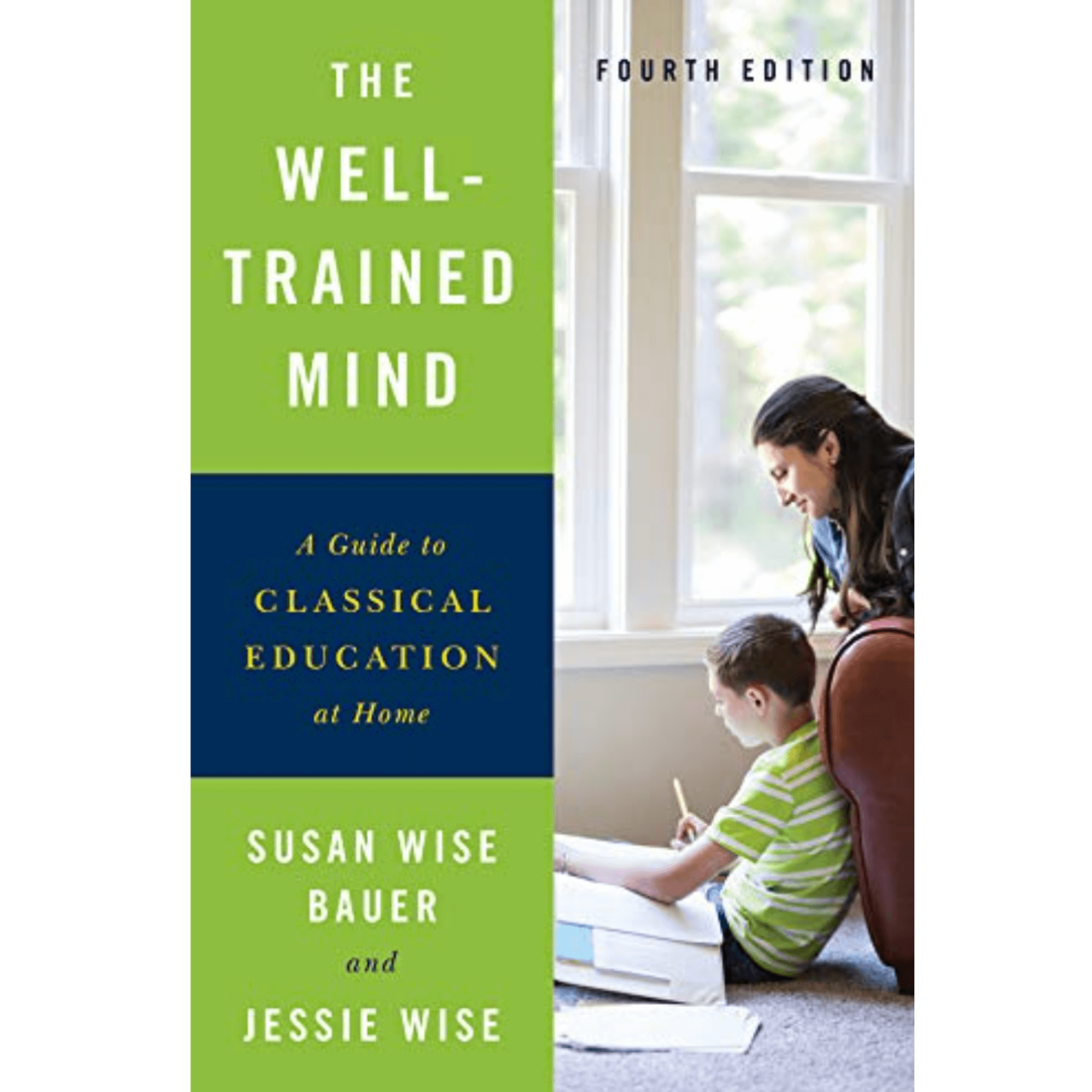 The Well Trained Mind Intentional Family Life The Well Trained Mind Intentional Family Life